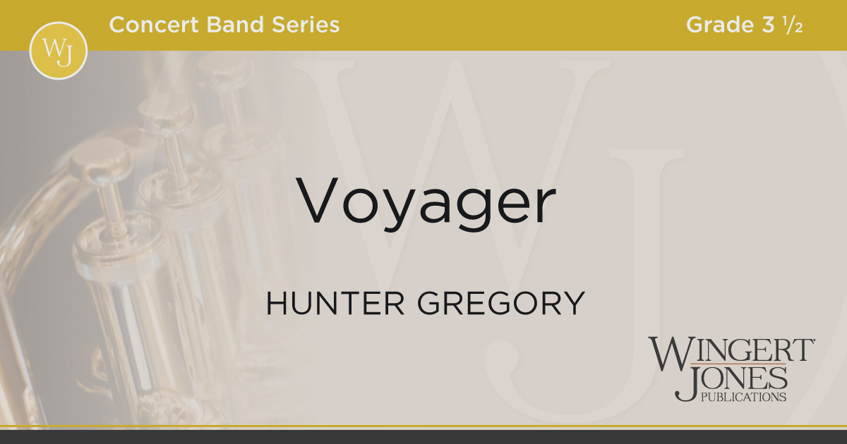 Voyager – Wingert-Jones Publications