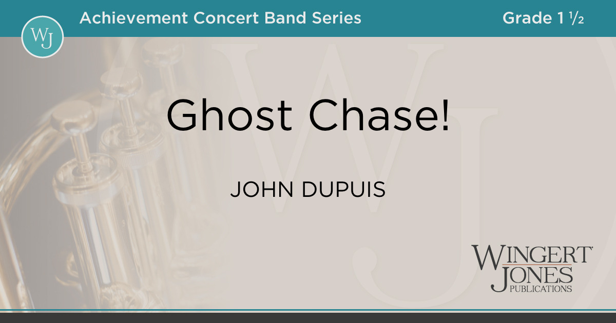 Ghost Chase! – Full Score – Wingert-Jones Publications