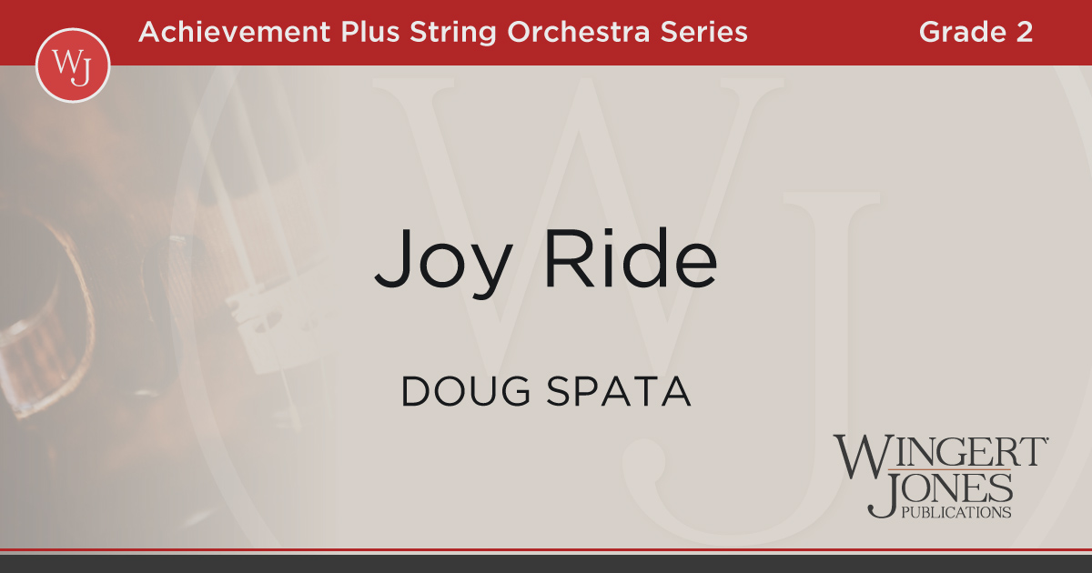 Joy Ride – Full Score – Wingert-Jones Publications