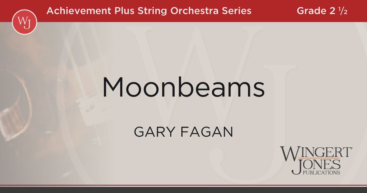 Moonbeams – Full Score – Wingert-Jones Publications