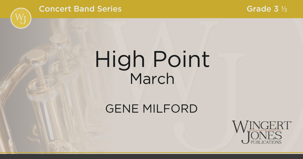 High Point – Full Score – Wingert-Jones Publications