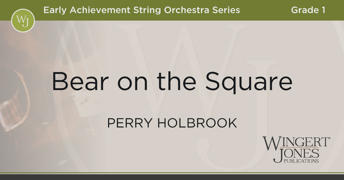 Bear on the Square – Full Score – Wingert-Jones Publications