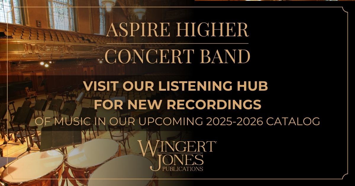 Concert Band Hub 2025 – Wingert-Jones Publications