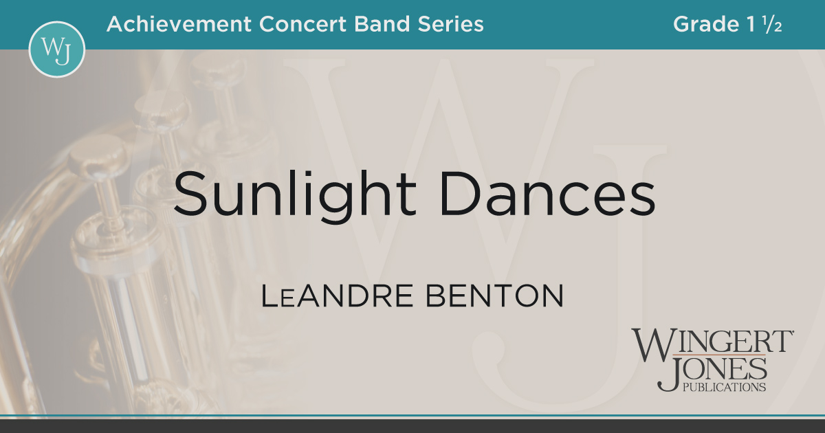 Sunlight Dances – Wingert-Jones Publications