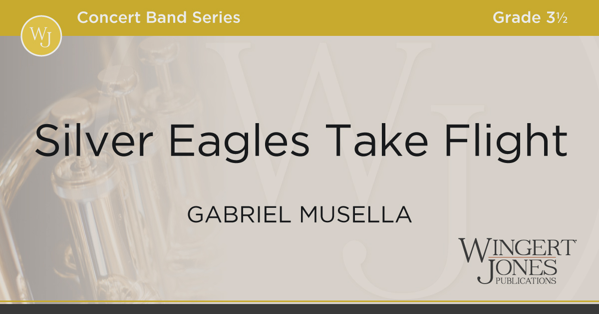 Silver Eagles Take Flight – Wingert-Jones Publications