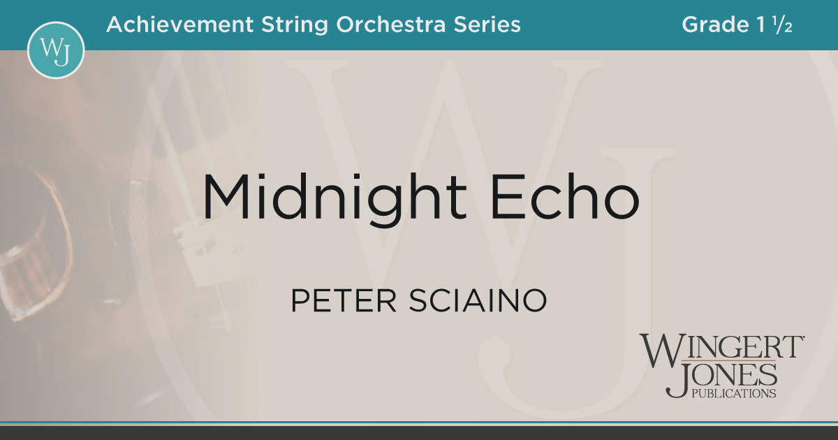 Midnight Echo – Wingert-Jones Publications